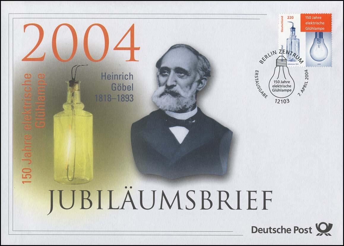 2395 Heinrich Göbel & Elektrische Glühlampe 2004 - Jubiläumsbrief ...